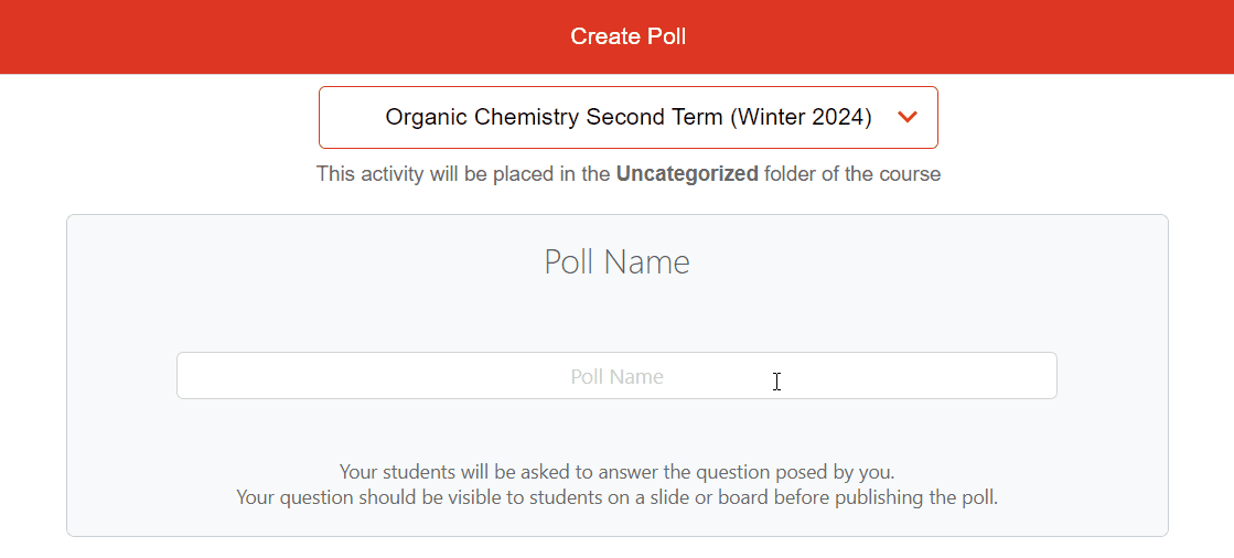 Create Your First In-Class Poll